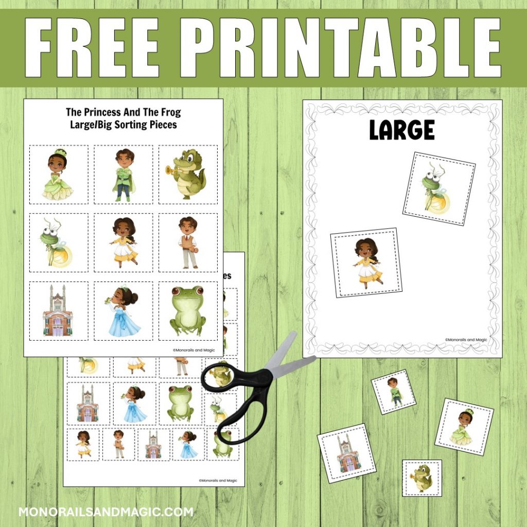 The Princess and the Frog Sort by Size Free Printable - Monorails and Magic